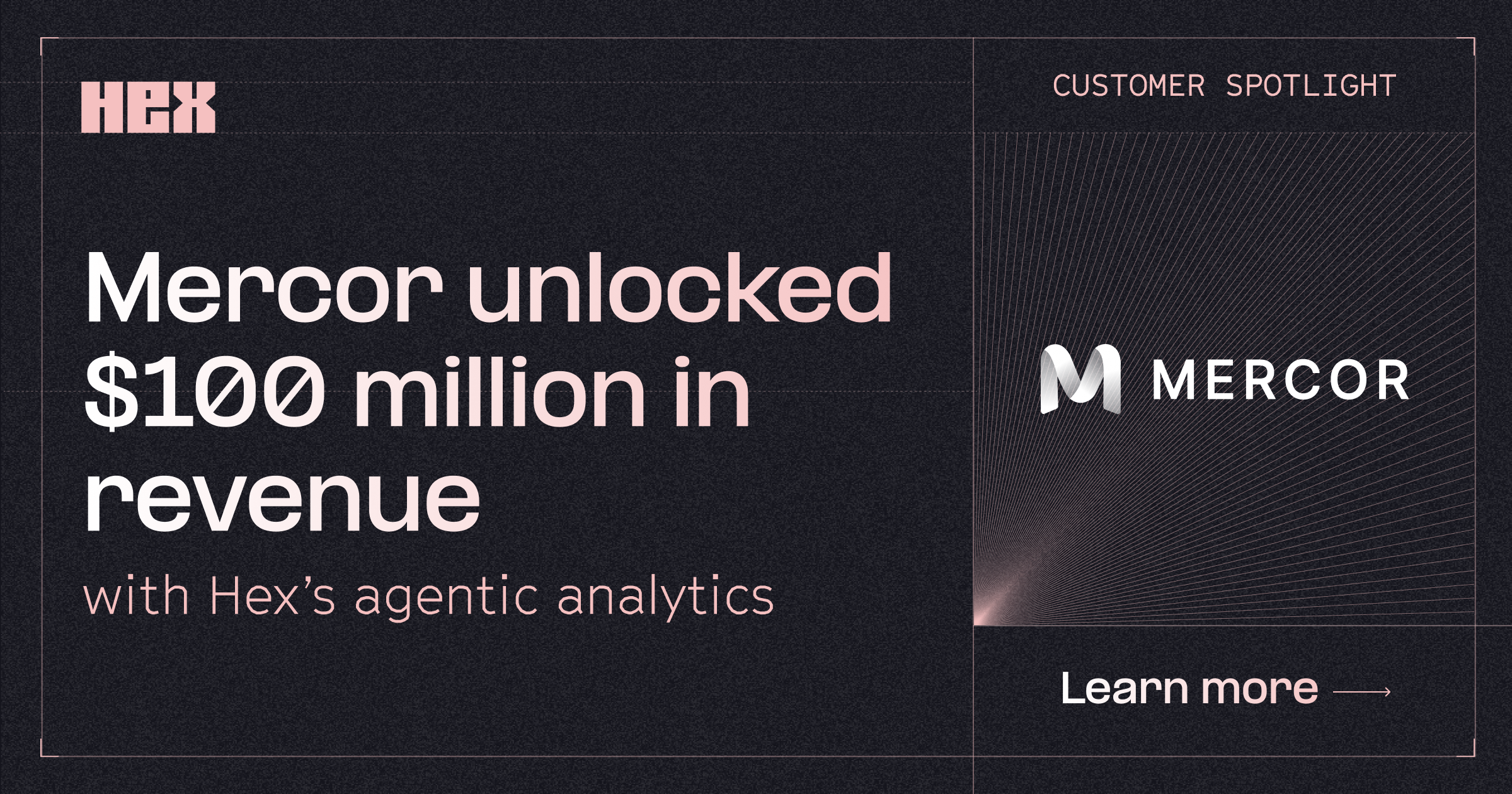 Mercor - Customer spotlight | Hex