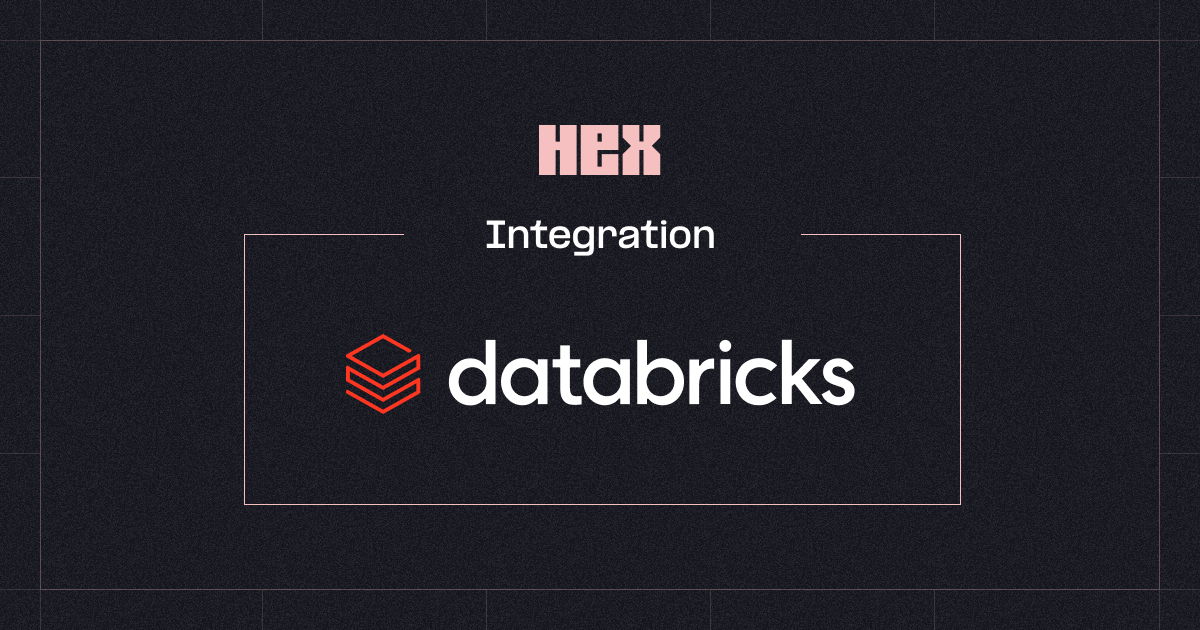 Databricks - Integration | Hex