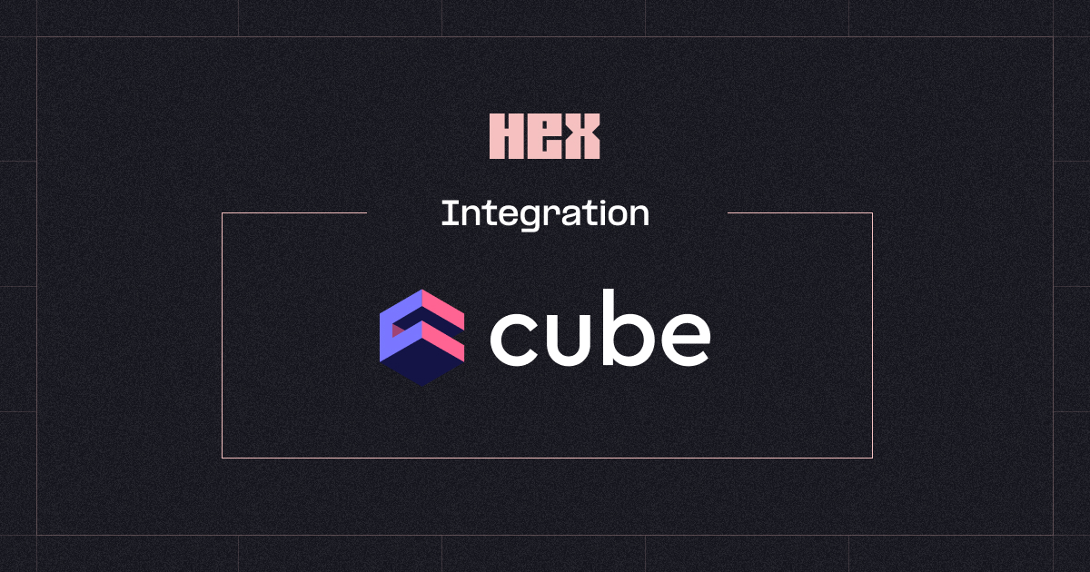 Cube - Integration | Hex