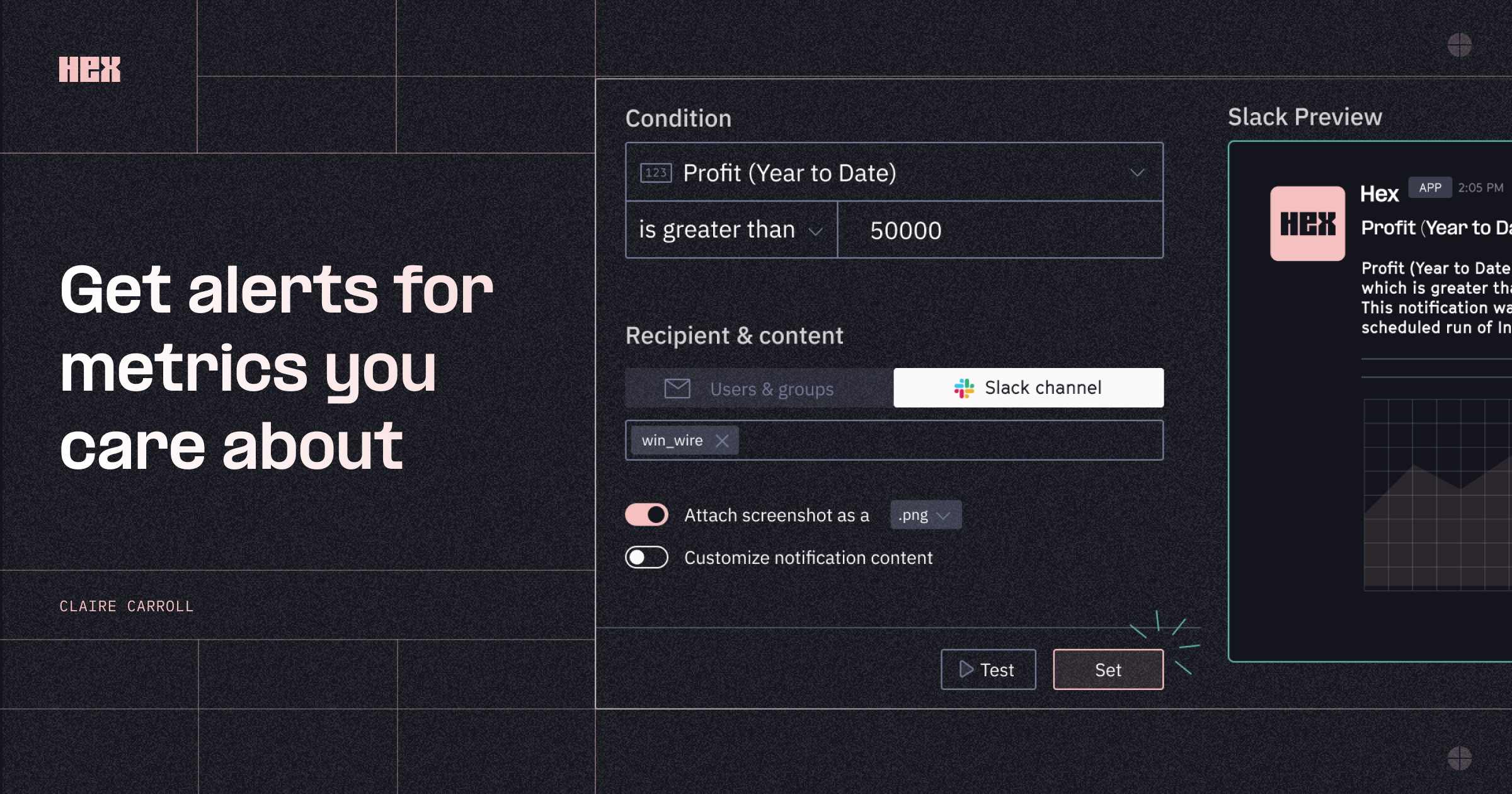 Get alerts for metrics you care about | Hex