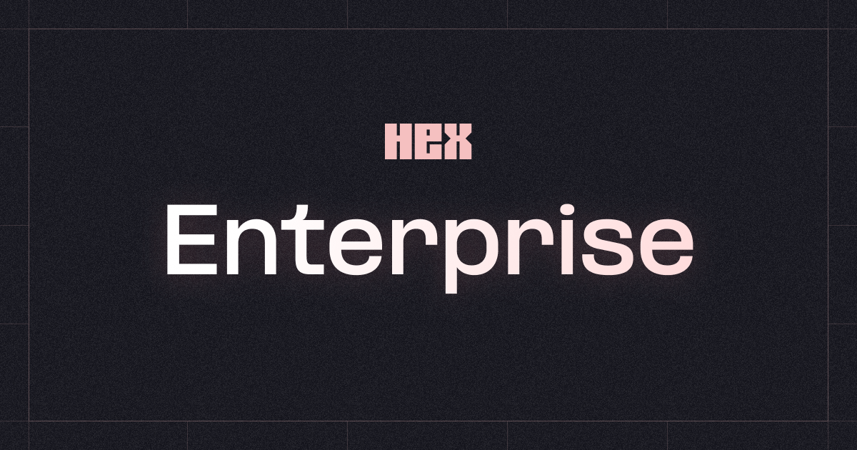 Enterprise | Hex