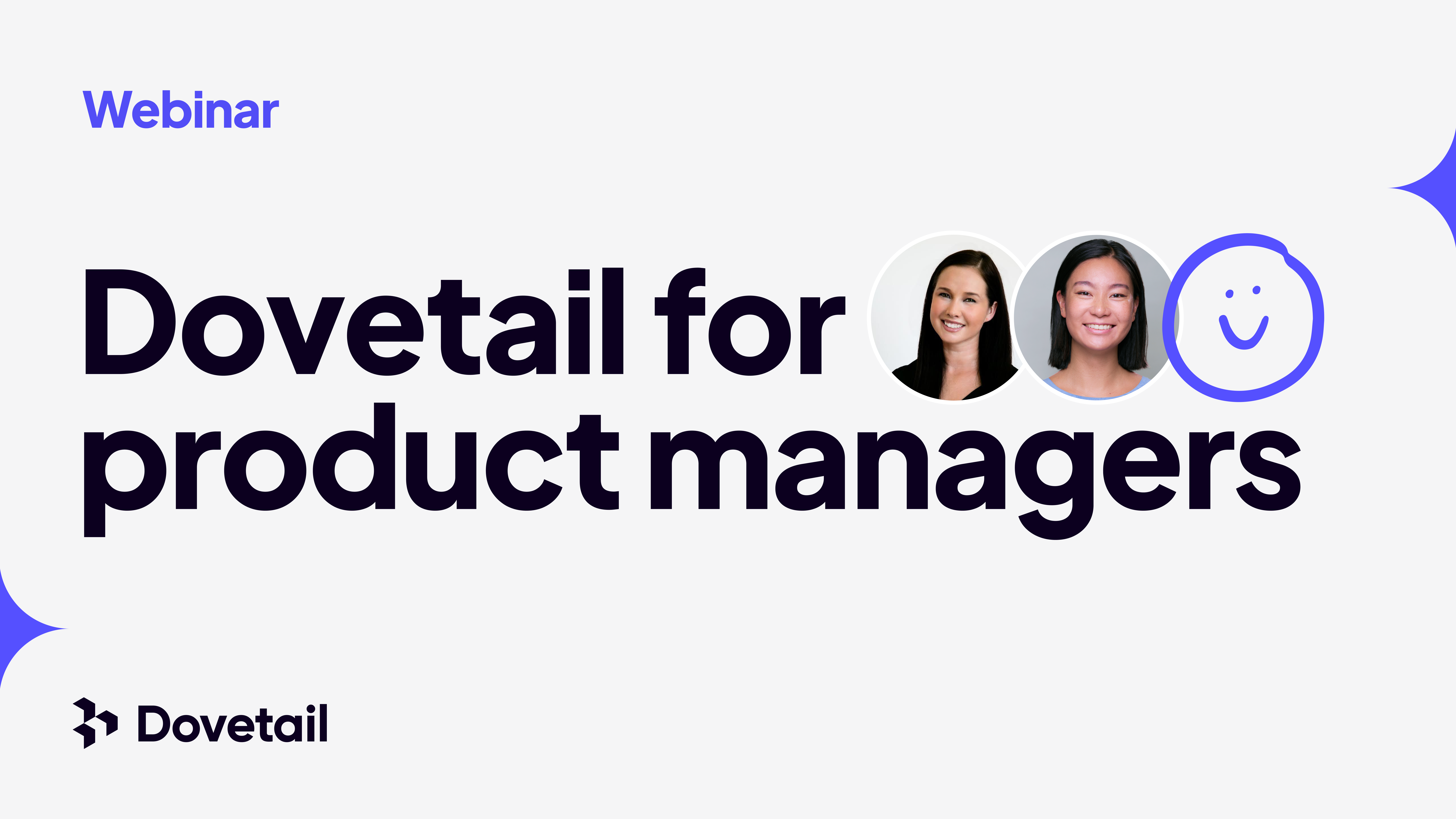 Dovetail for product managers introductory session