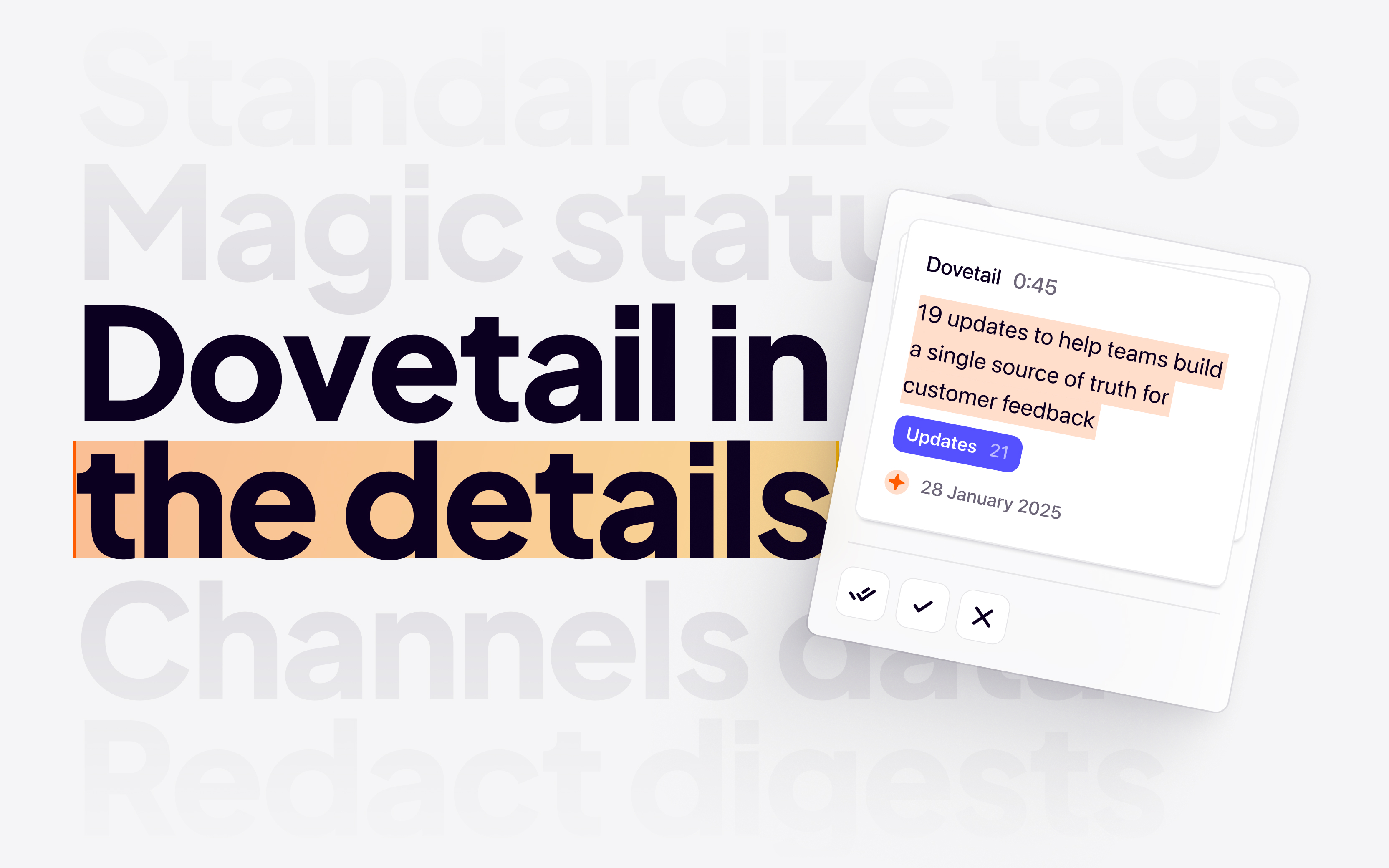 Dovetail in the Details: 19 updates to uncover insights fast