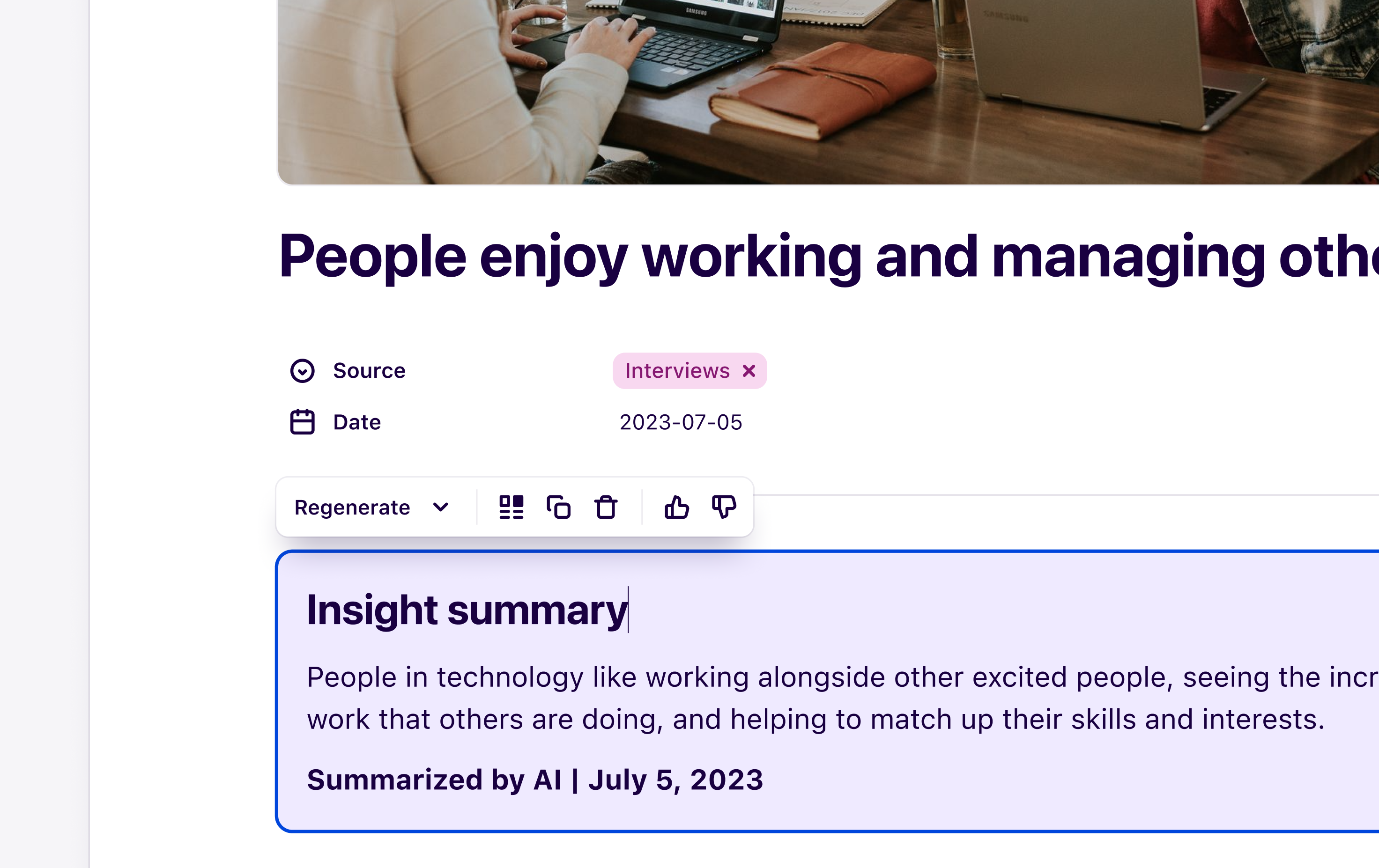 Stakeholder buy-in at every step, with AI-powered summaries