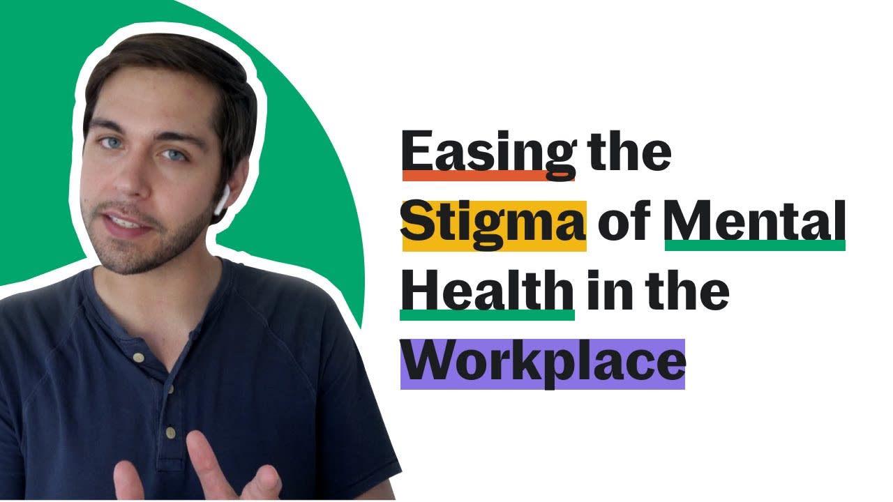 Easing the Stigma of Mental Health in the Workplace | Justworks