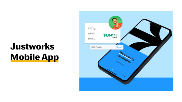 Get the Justworks Mobile App - Justworks