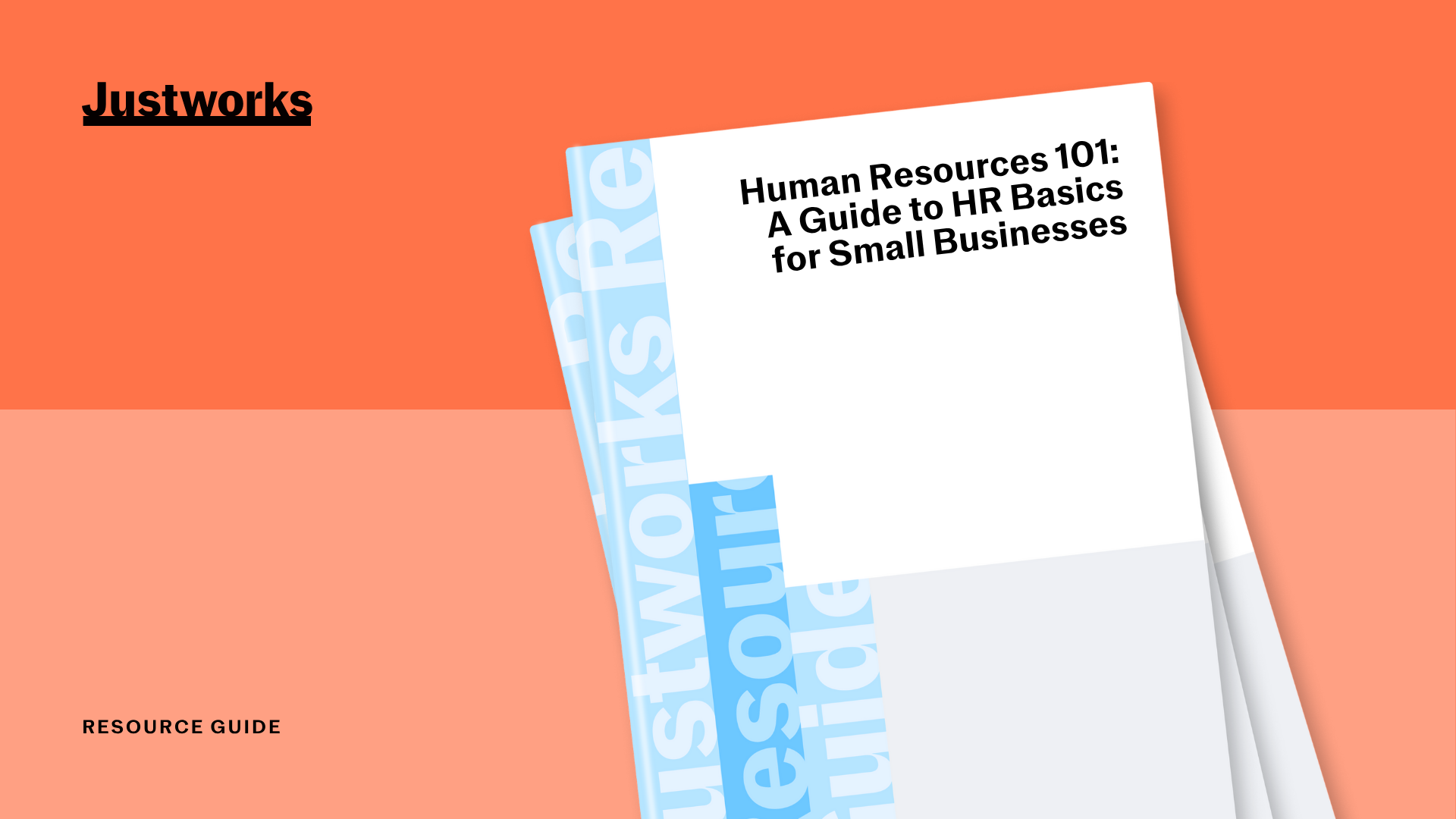 Human Resources 101 A Free Guide for Small Businesses - Justworks