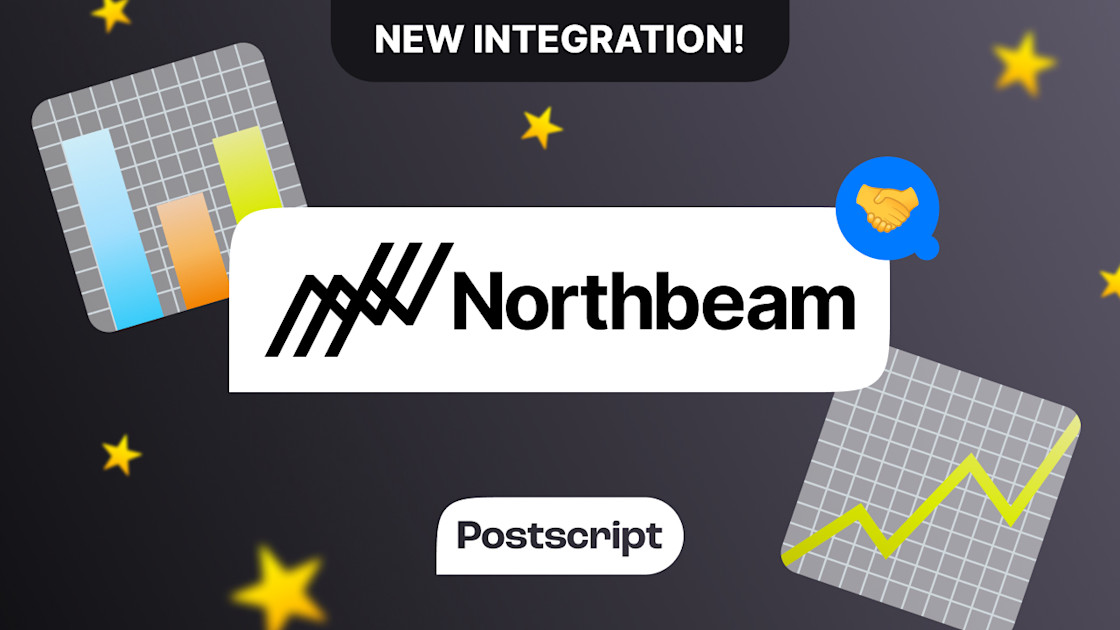 Postscript and Northbeam Integration - Postscript