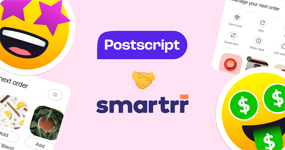 Postscript and Smartrr Integration - Postscript
