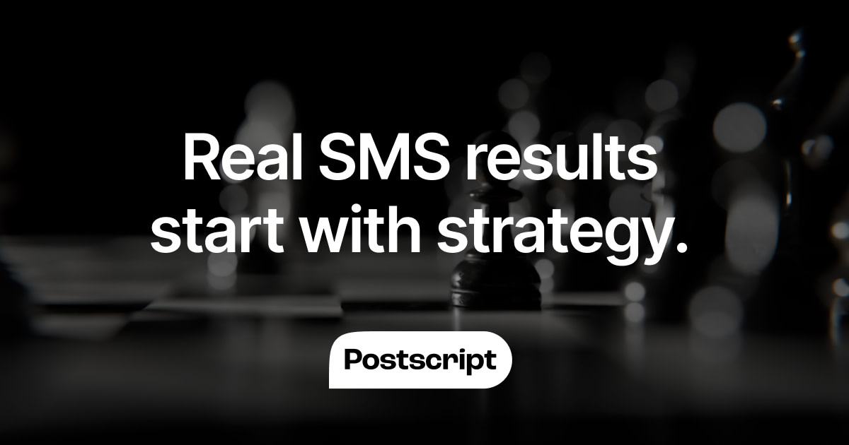 Real SMS results start with strategy