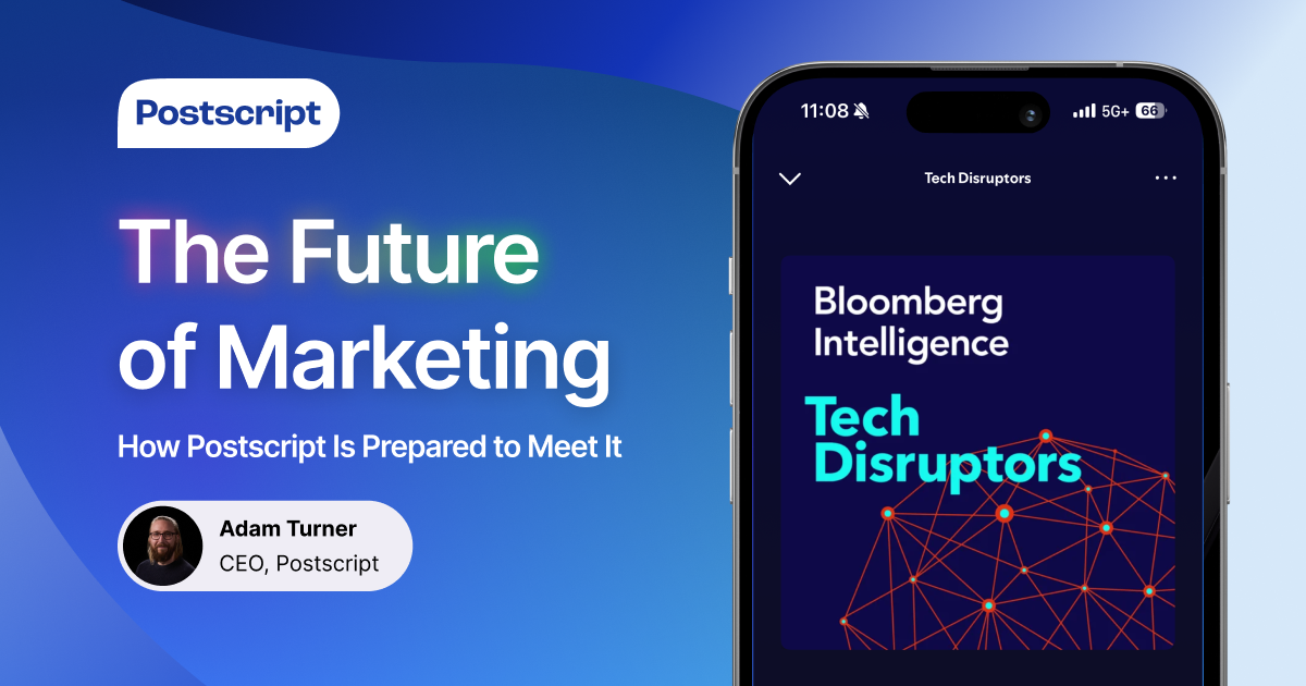 Postscript's CEO discusses the future of ecommerce and marketing on Tech Disruptors