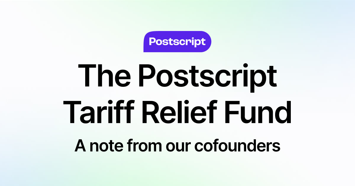 The Postscript Tariff Relief Fund