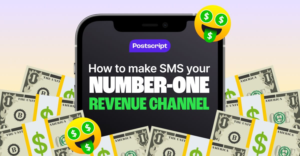 How to Make SMS Your Number-One Revenue Channel