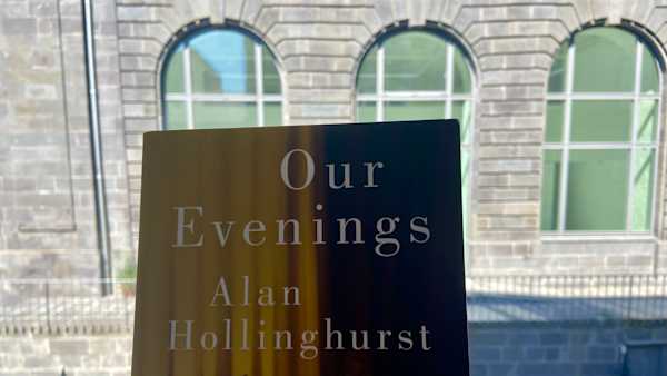 „Our Evenings” [Nasze wieczory] Alana Hollinghursta