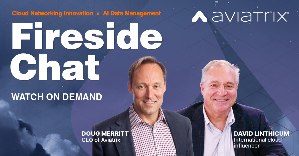 The Cloud Networking Revolution: David Linthicum and Doug Merritt Talk ...