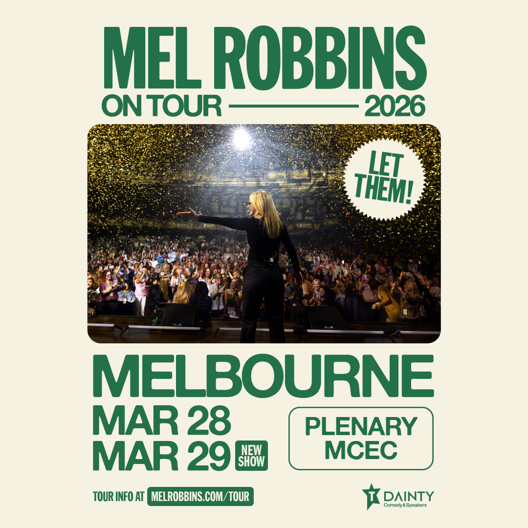 Mel Robbins: Let Them Tour 2026 | TEG Dainty | MCEC