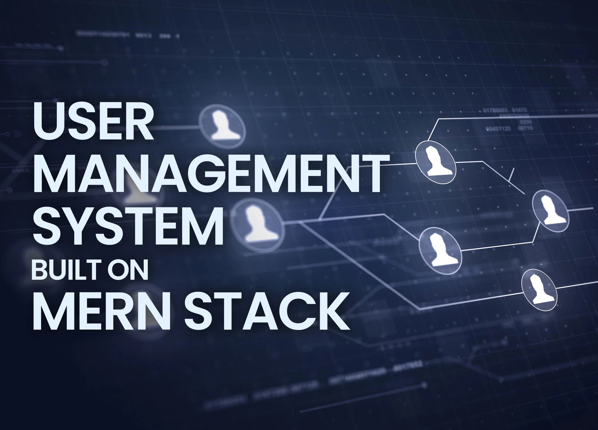 Backend Basics for a MERN User Management System | Techieonix International
