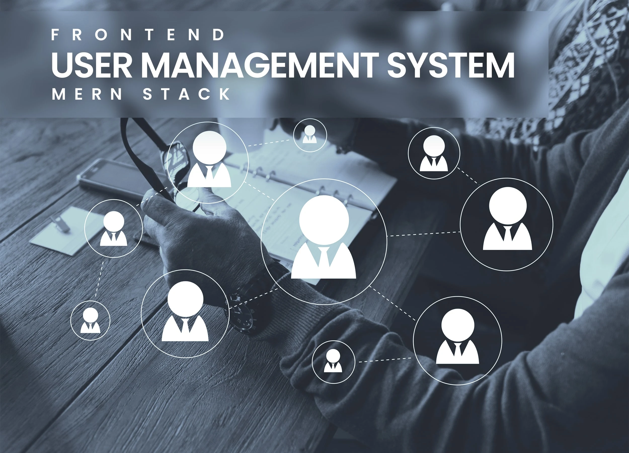 Crafting the Frontend for a MERN-Based User Management System ...