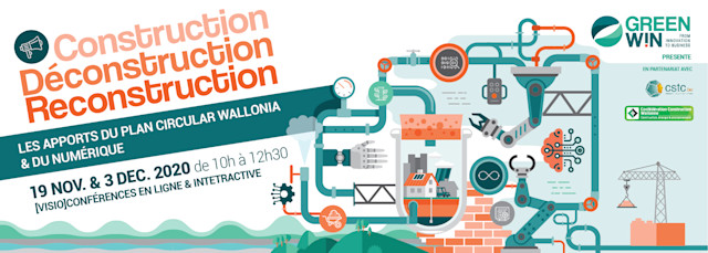 Conférence Construction : Les apports du plan Circular Wallonia & du numérique - Circular Wallonia