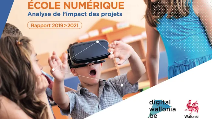 Digital Wallonia École Numérique 2019-2021. Une dynamique de transformation réussie ...