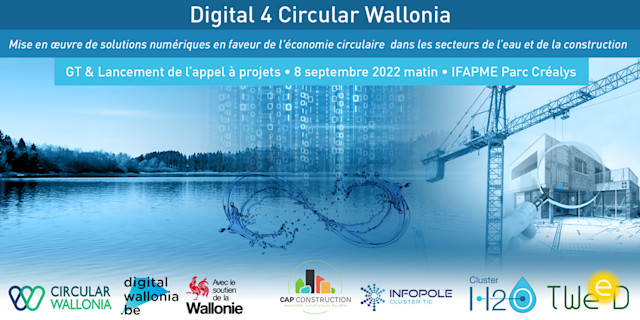 Digital 4 Circular Wallonia : mise en œuvre de solutions numériques en faveur de l'économie ...