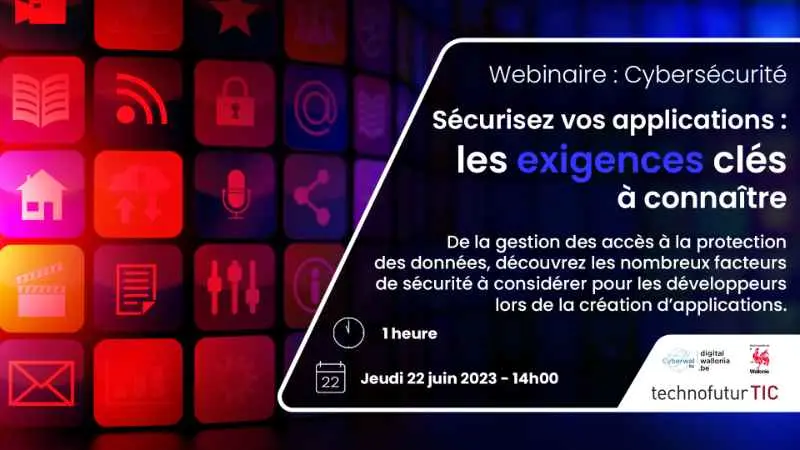 Sécurisez vos applications : les exigences clés à connaître | DigitalWallonia.be