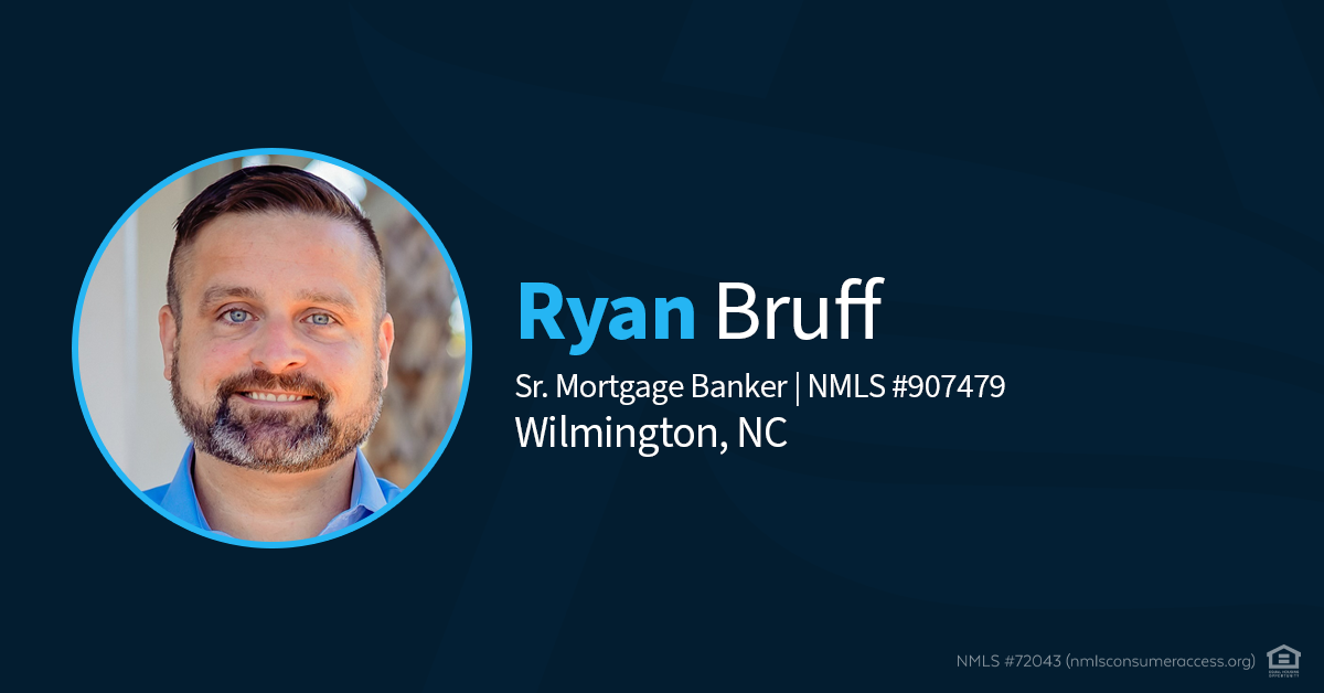 Ryan Bruff | Atlantic Bay Mortgage Group® | Wilmington, NC 28405