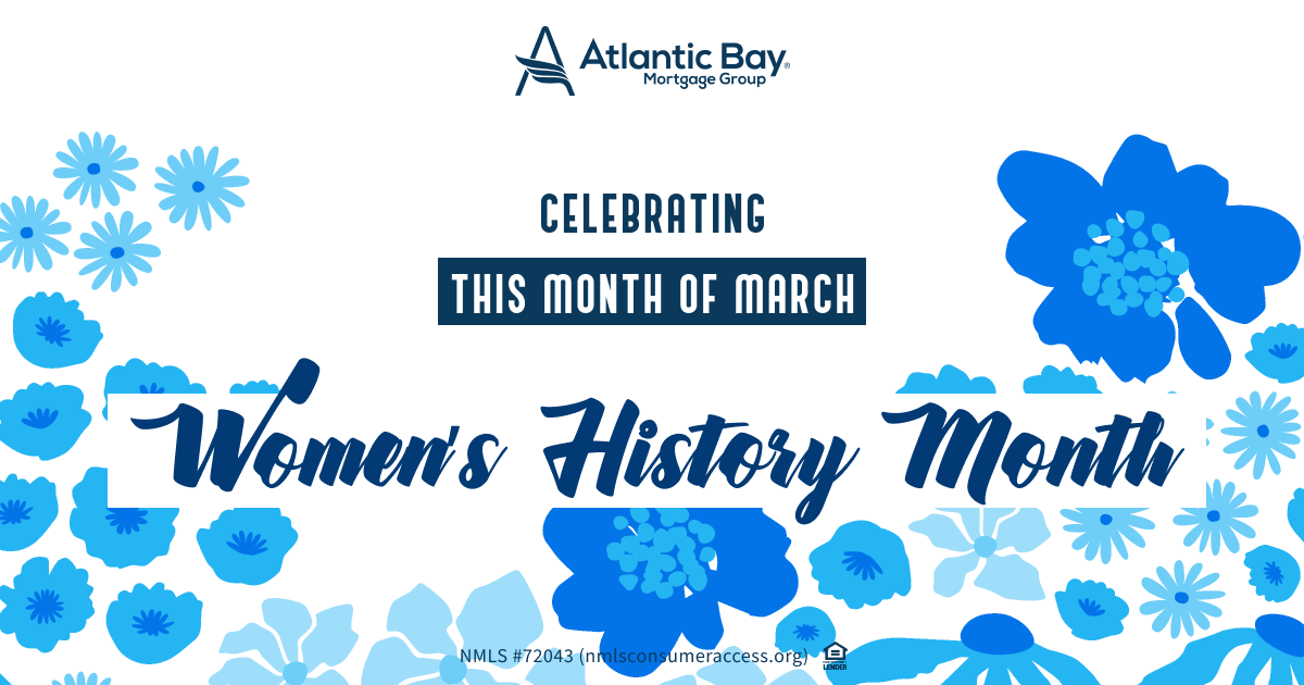 EmpowerHER | Women’s History Month | Atlantic Bay