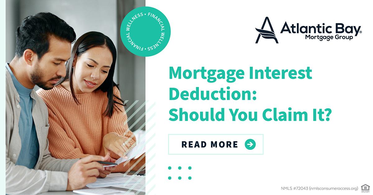Mortgage Interest Deduction: Should You Claim It?