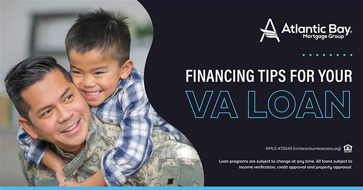 Top Financing Tips for Your VA Loan
