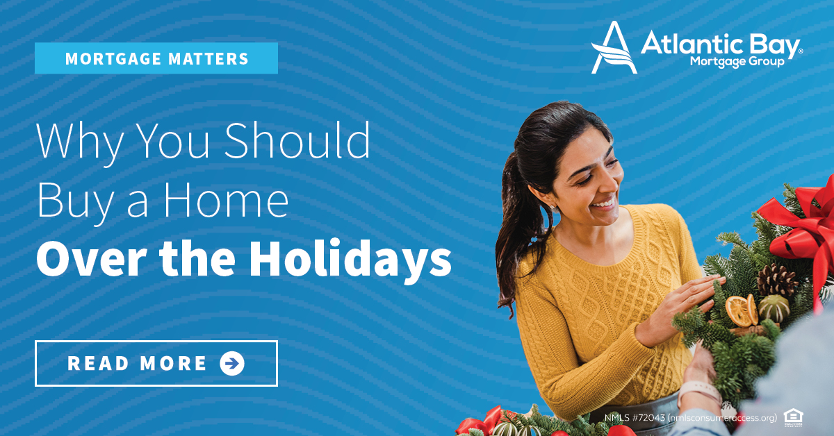 Why You Should Buy a Home Over the Holidays