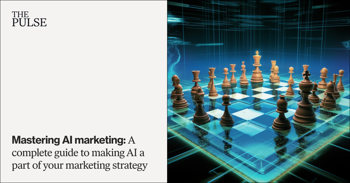 Mastering AI marketing: A complete guide