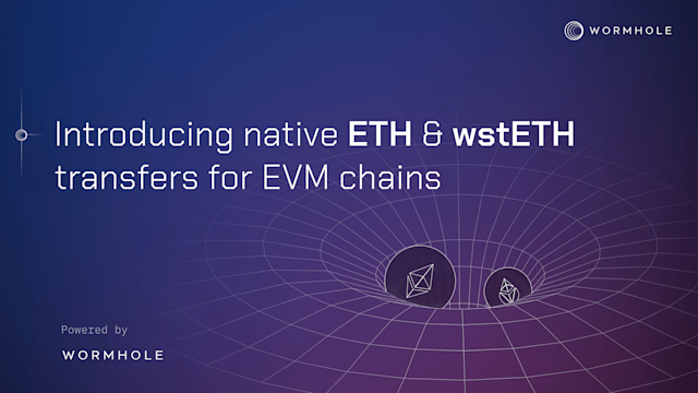 Introducing native ETH & wstETH transfers for EVM chains