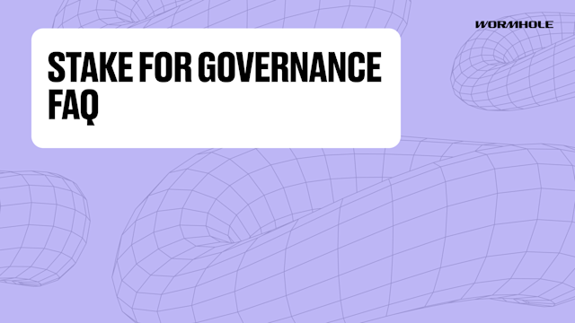 Stake for Governance FAQ