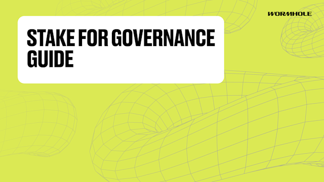 Stake for Governance Guide