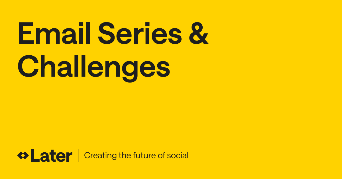 Email Series & Challenges for Social Media Managers