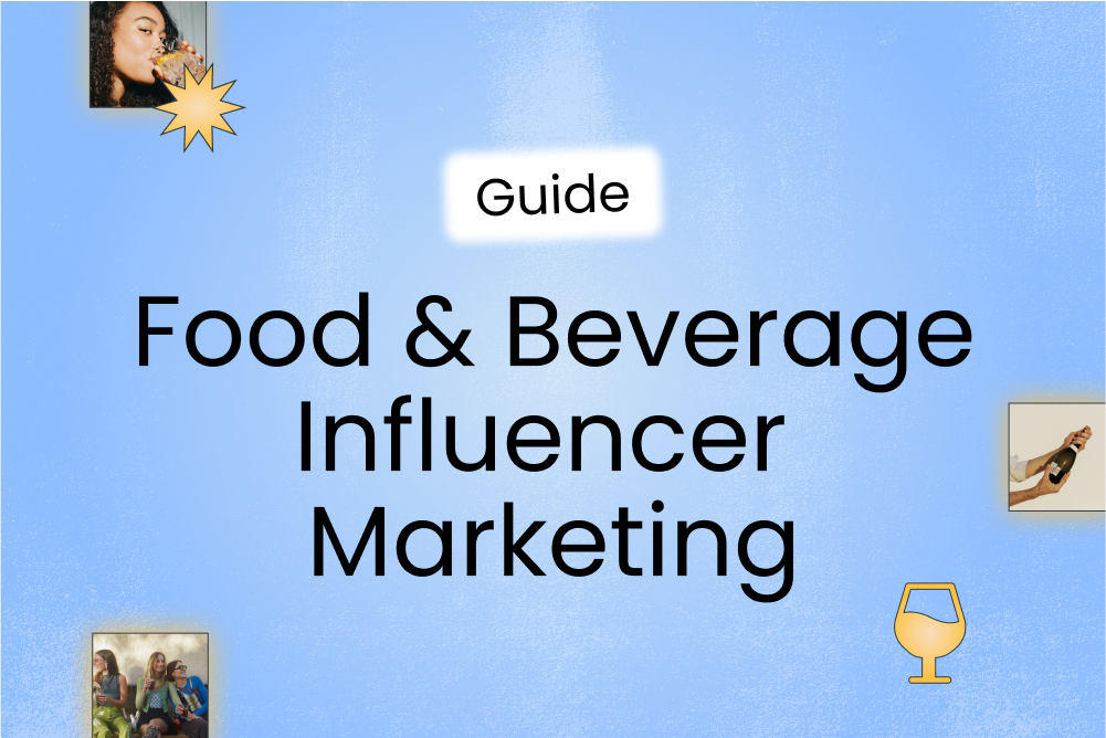 Influencer Marketing Guide for the Food & Beverage Industry | Later
