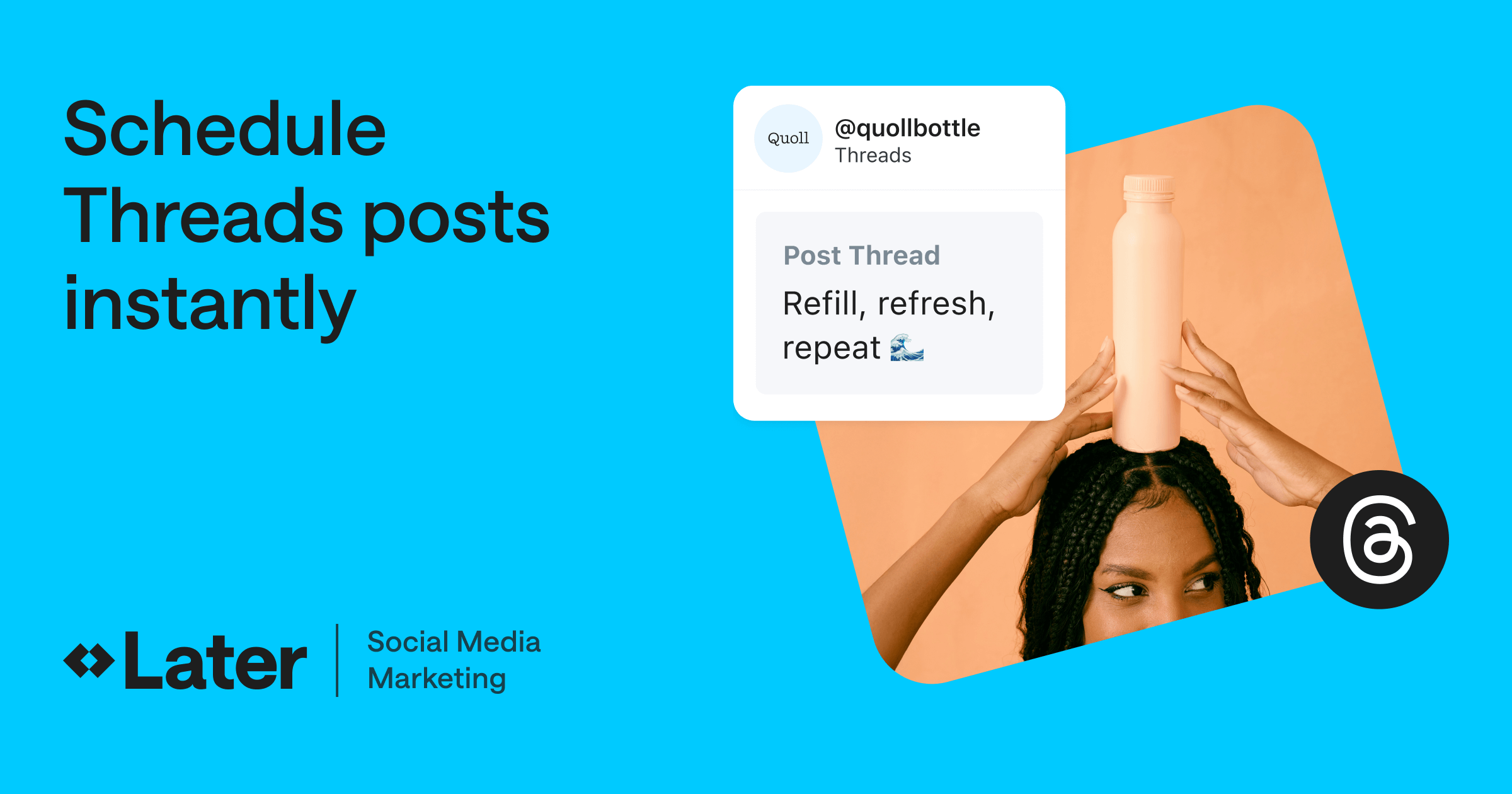 Threads Scheduler for Creators and Brands | Later