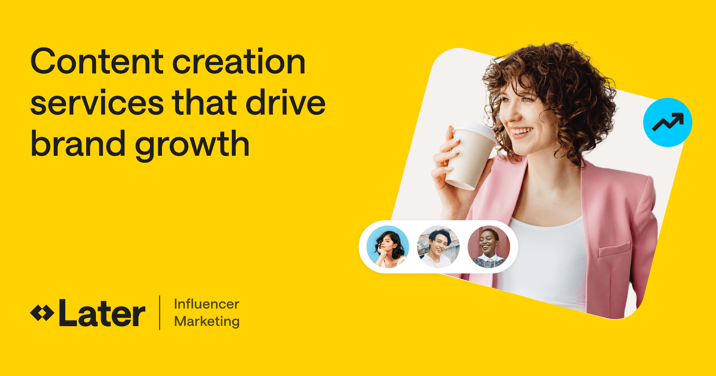 Social Media Content Creation Services for Brands | Later