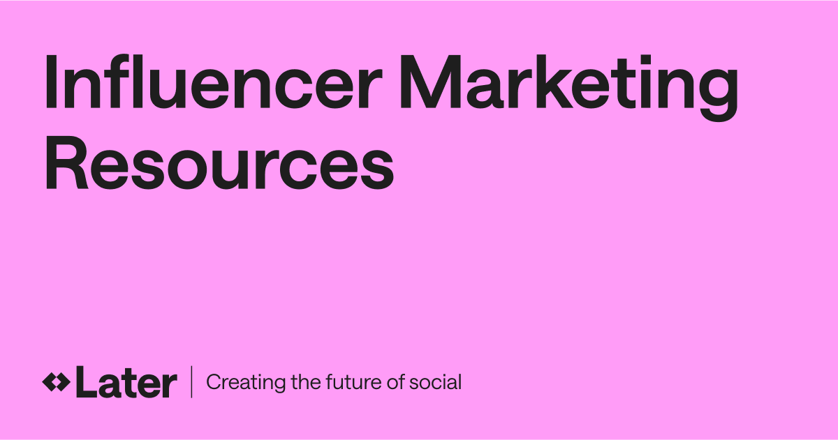 Influencer Marketing Resources for Marketers & Creators | Page 5 of 5