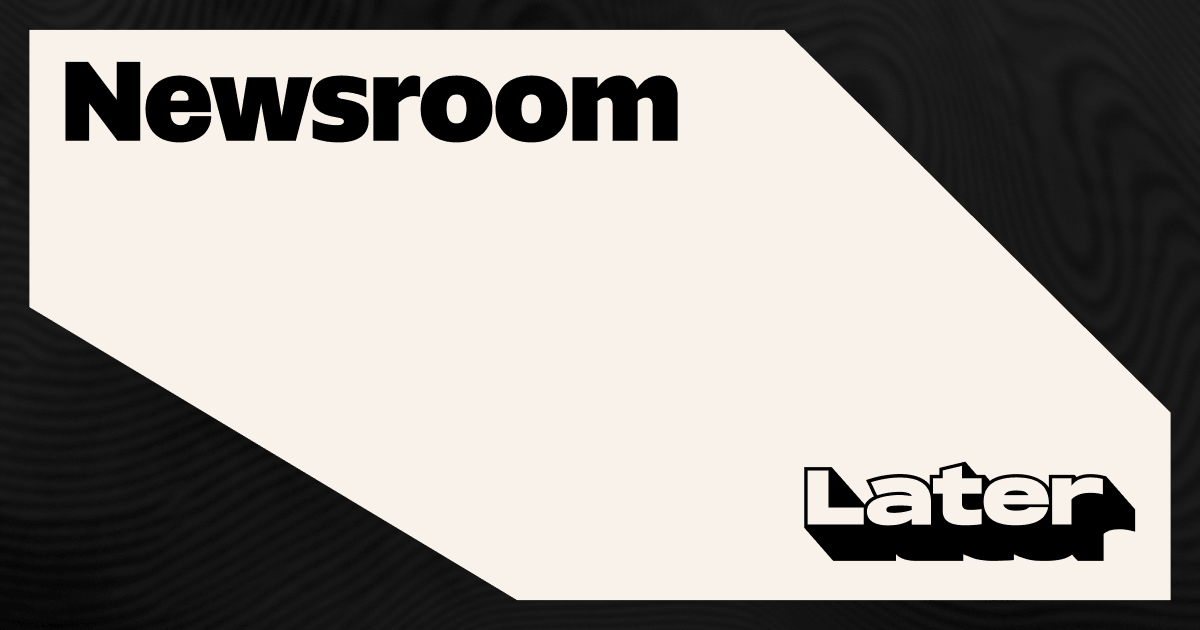 Later Media Kit | Official Logos, Later Brand Guidelines, & Insights