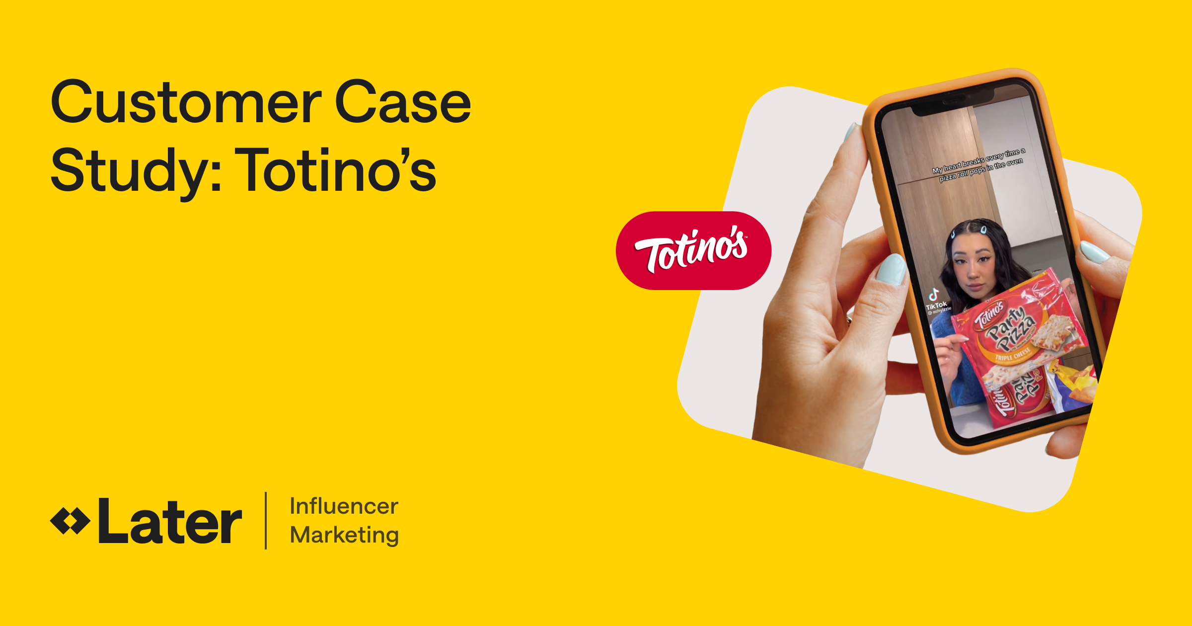 Totino’s: TikTok Influencer Marketing Case Study | Later