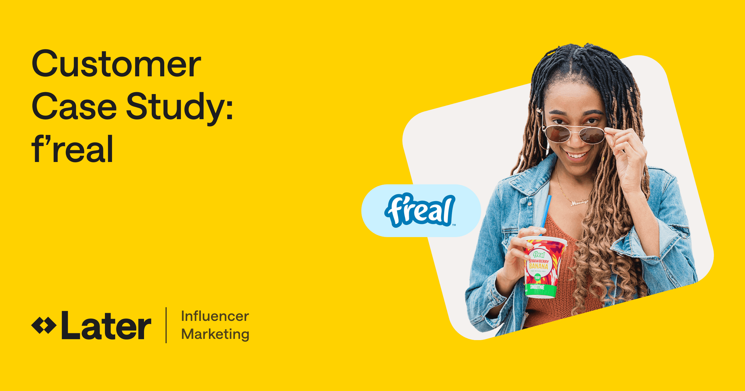 f’real: TikTok Influencer Marketing Case Study | Later