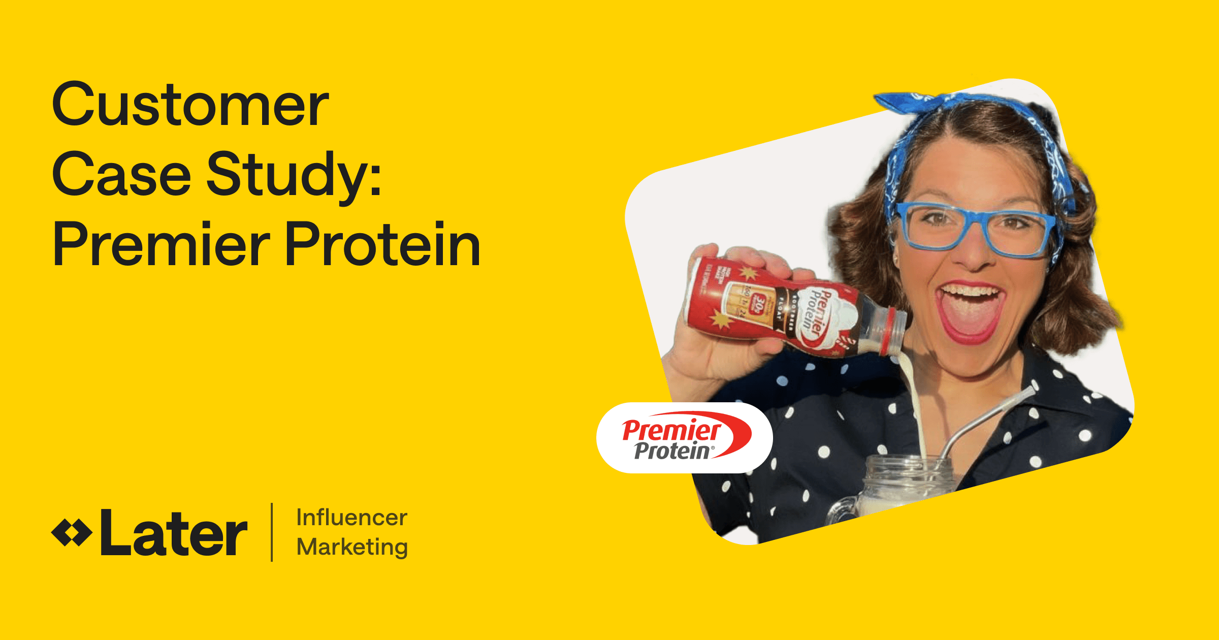 Premier Protein: Influencer Marketing Case Study | Later