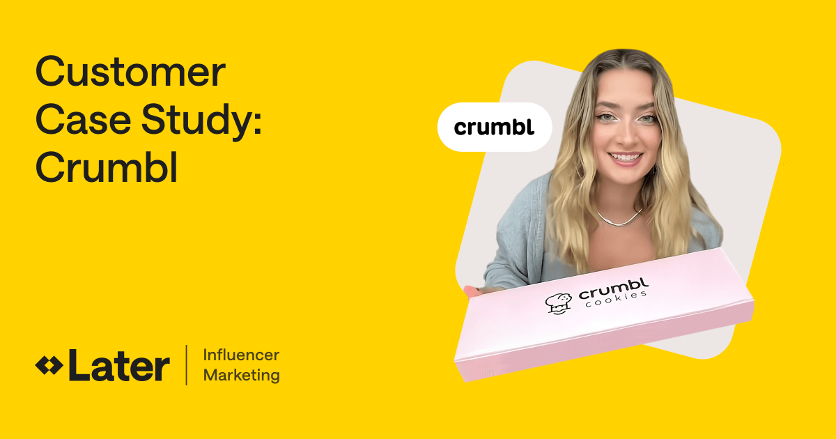 Crumbl | Case Studies | Later