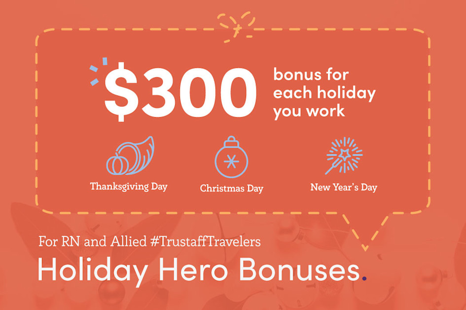 Trustaff 2024 Holiday Hero Bonuses