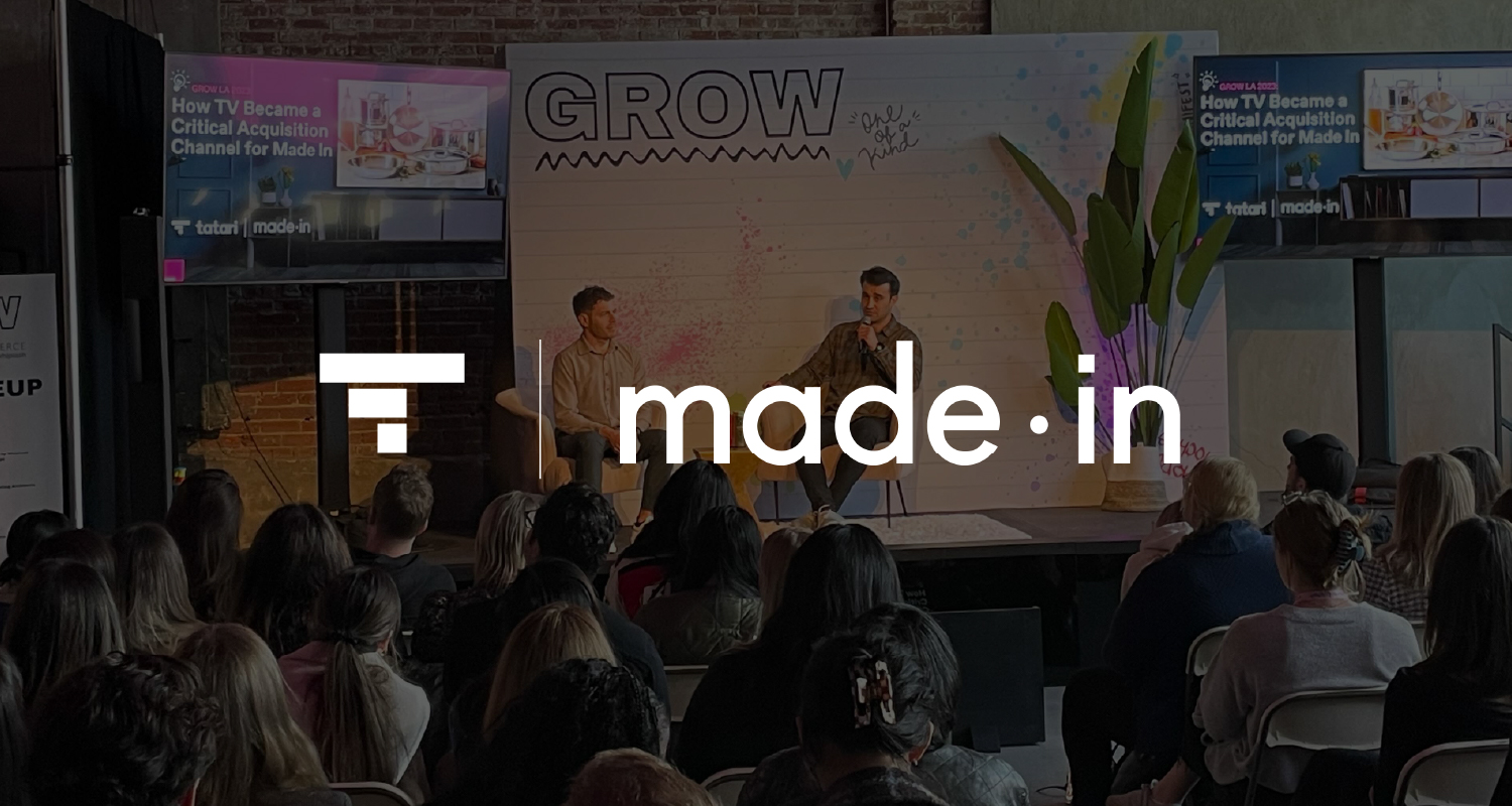 How TV Became a Critical Acquisition Channel for Made In | Insights | Tatari