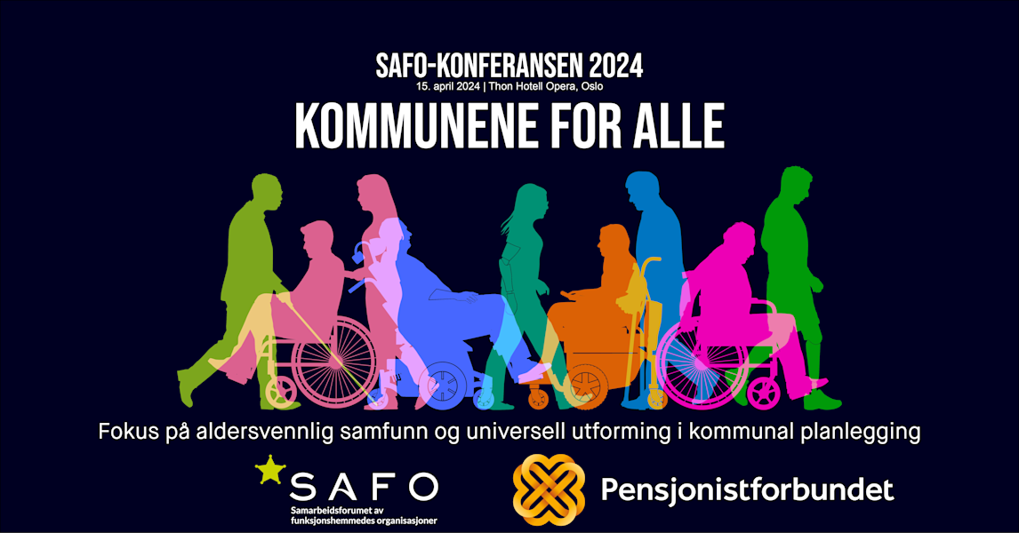 SAFO-konferanse om aldersvennlige samfunn og universell utforming ...