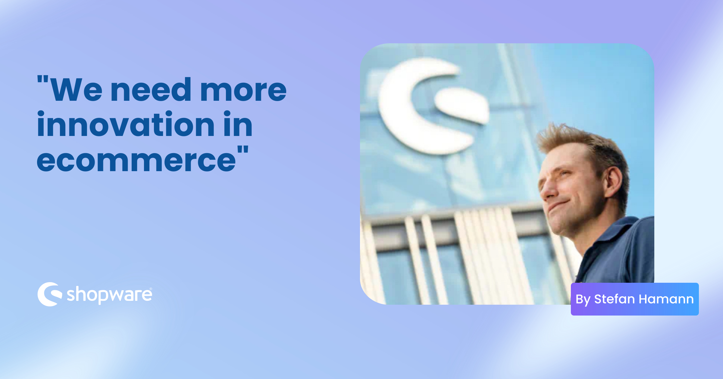 Filling the ecommerce innovation gap: How to catch up again! | Shopware