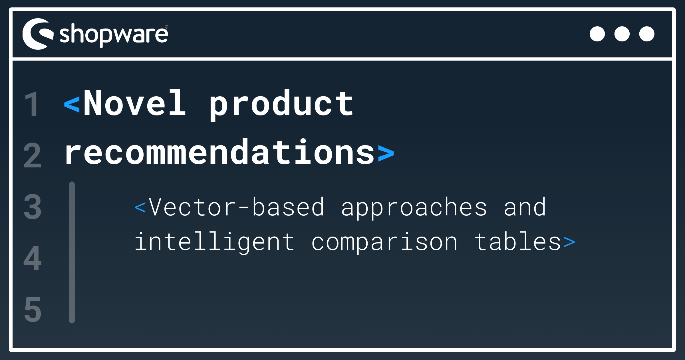 Novel product recommendations: Vector-based approaches and intelligent comparison | Shopware